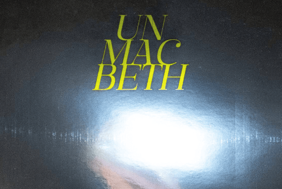 " Un Macbeth" contemporáneo en versión experiencia inmersiva | Madrid ...